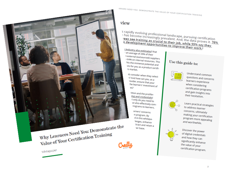 Why Learners Need You: Demonstrate the Value of Your Certification Training